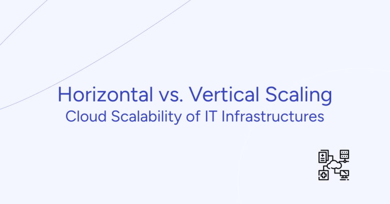 Cloud Scalability: Horizontal vs. Vertical Scaling of IT Infrastructures | Gart