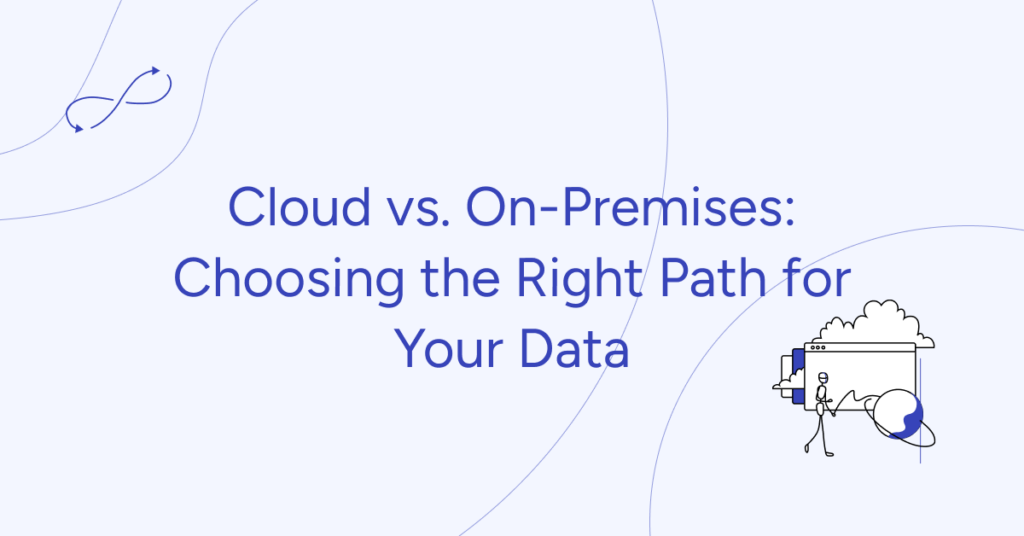 Cloud vs. On-Premises: Choosing the Right Path for Your Data | Gart